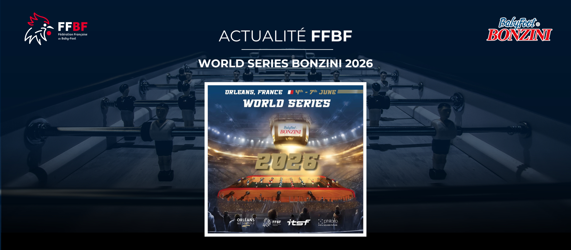 World Series Bonzini 2026 | FFBF - Fédération Française de Baby-Foot